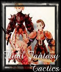 Final Fantasy Tactics