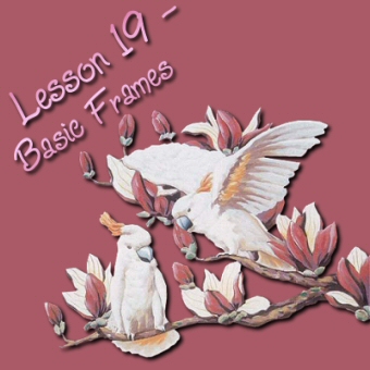 Lesson 19 -Frame Set