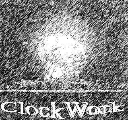 CLOCKWORK