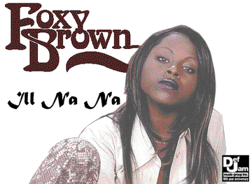 Foxy Brown-Ill Na Na