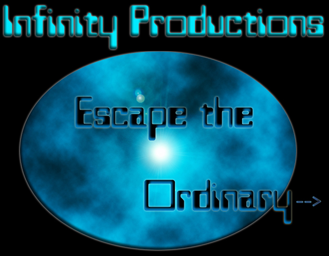 WELCOME TO INFINITY PRODUCTIONS!