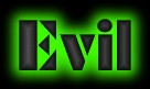 EVIL STUFF