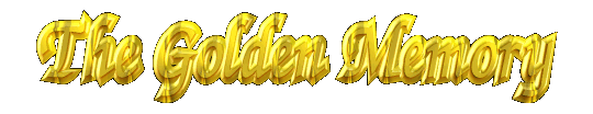 The Golden Memory