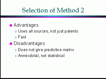 Selection of Method 2
