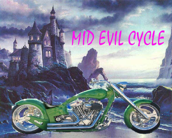 MID EVIL CYCLE