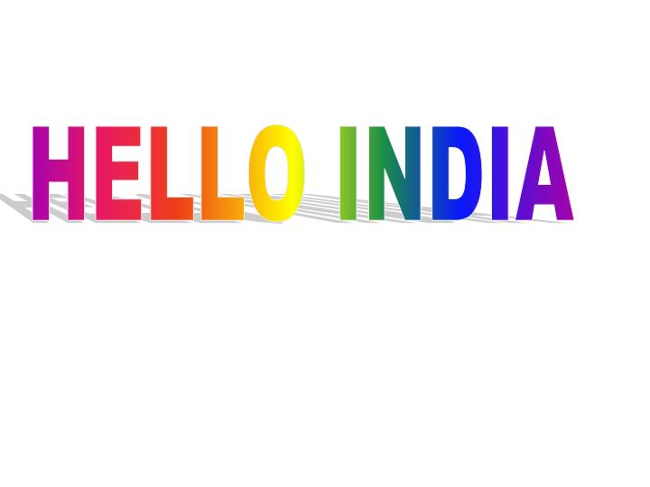 Hello India
