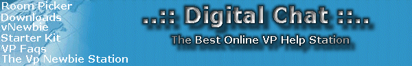 Digital Chat Help - Vp Newbie HeadQuarters , Chat Room Picker