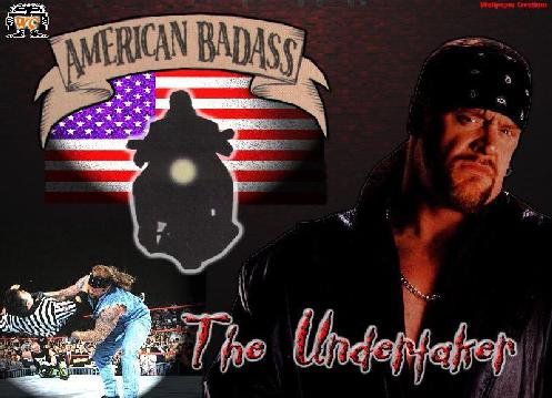 Taker aka: American Bad Ass