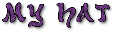 MY HAT