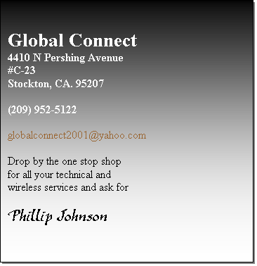 Text Box: Global Connect4410 N Pershing Avenue#C-23Stockton, CA. 95207 ...