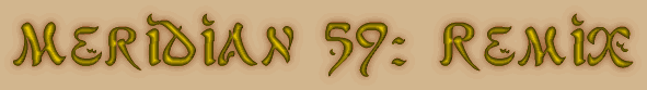 Meridian 59: Remix SERVER 79