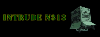 INTRUDE N313