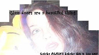 Psshhh She calls herself ugly...