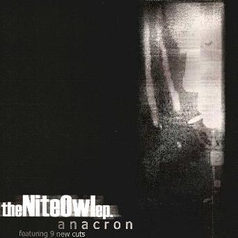 ANACRON - The Nite Owl Ep