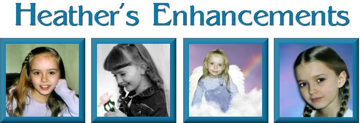 Heather's Enhancements - Examples