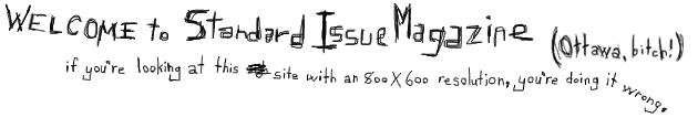 STANDARD ISSUE MAGAZINE