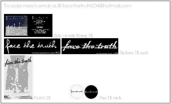 Face The Truth Merch