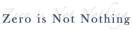 Zero is Not Nothing Links Page