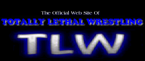 -MAIN PAGE -ROSTER -DIRECTIONS -LINKS -EVENTS -SPONSERS -TITLES -TLW ...