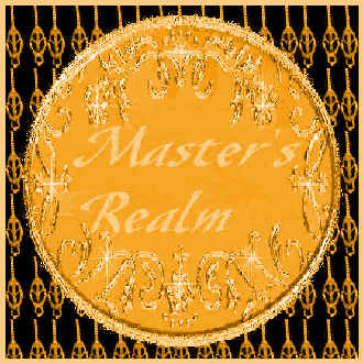 Welcome to the Master's Realm