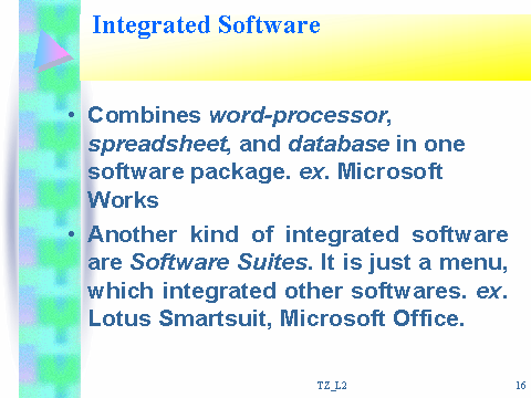 Integrated Software