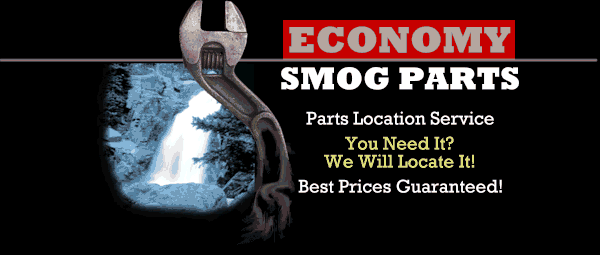 Economy Smog Parts, your smogfree automotive emission, smog control ...