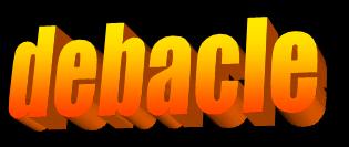 debacle