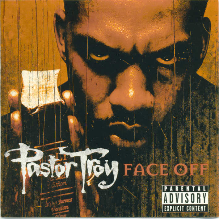 Pastor Troy - Face Off