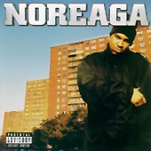 Noreaga Lyrics