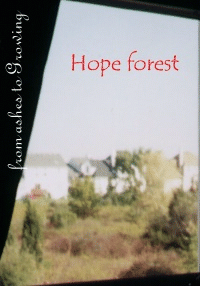 Hope forest