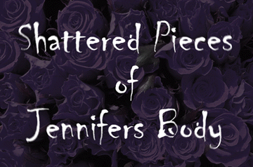 [Shattered.Pieces.of.Jennifers.Body]