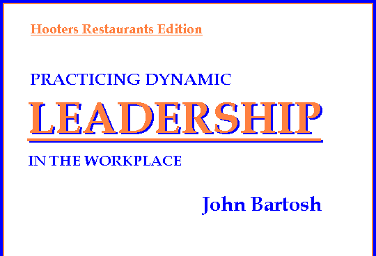 Practicing Dynamic Leadership In The Workplace