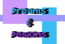 Dreams & Designs... by Nikki