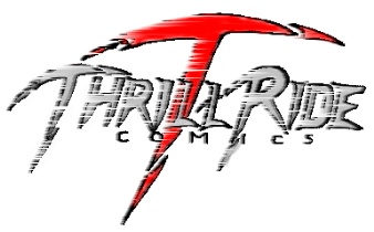 Welcome To Thrill Ride Comics