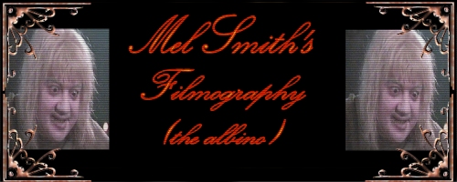Mel Smith's Filmography