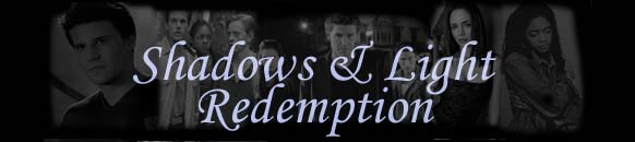 Shadows & Light: Redemption