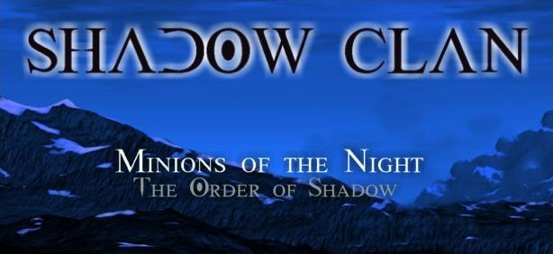 Shadow Clan ~ENTER~