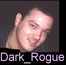 The handsome and mysterious Dark_Rogue*sigh*