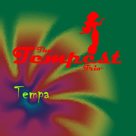 Tempa - The Tempest Trio