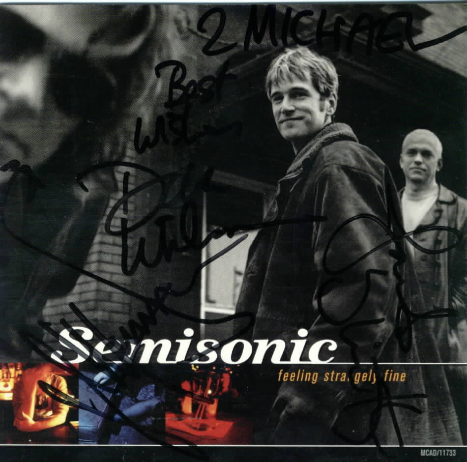 My signed Semisonic " Feeling Strangely Fine " CD