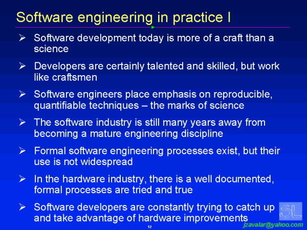 Software engineering in practice I