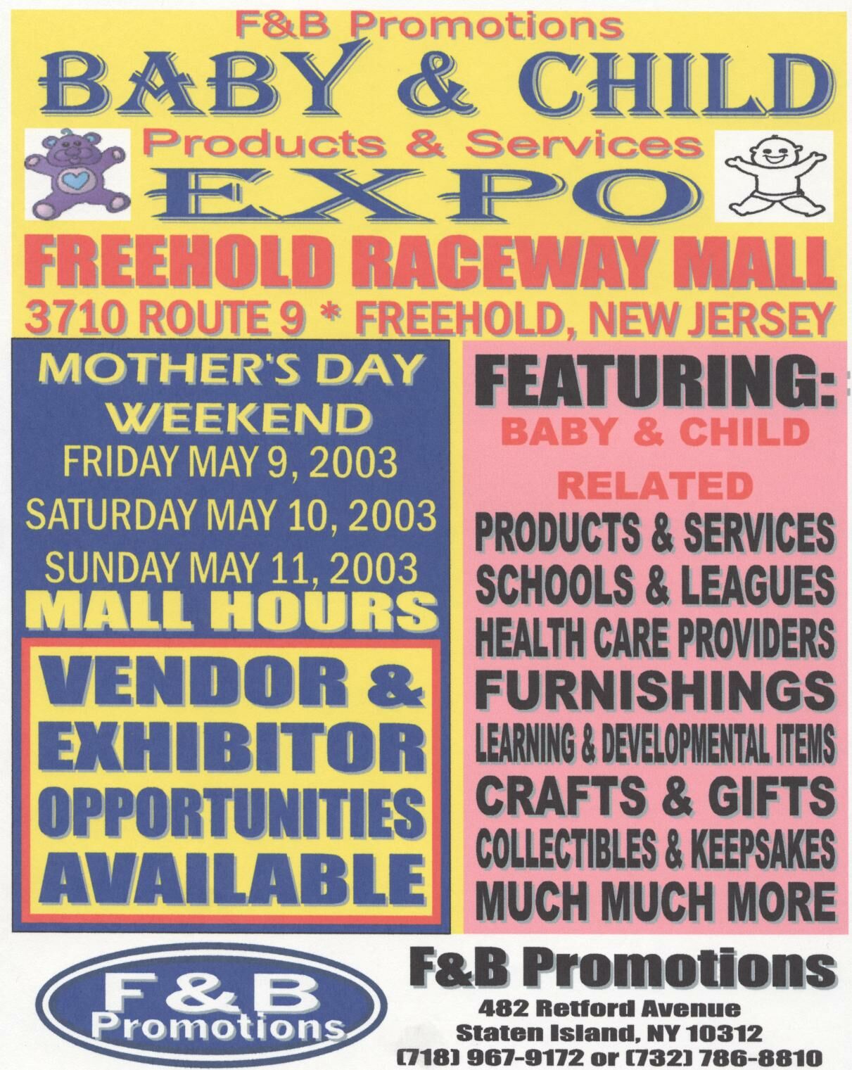F & B Presents: "Freehold Raceway Mall Baby Schedule"