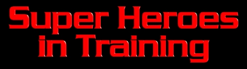 Super Heroes in Training