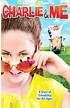 Charlie & Me