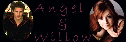 Angel & Willow Fanfic