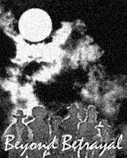 Beyond Betrayal