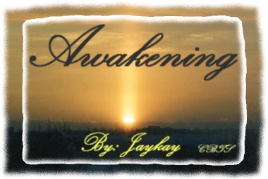 Awakening