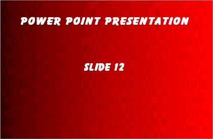 Power Point Presentation