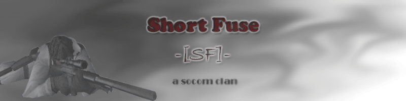 -[Short Fuse]-