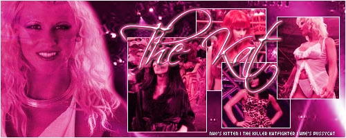 The WME's "Catfighter" - The Kat [~]